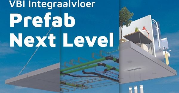 VBI introduceert haar next-level prefab VBI Integraalvloer - PREFAB